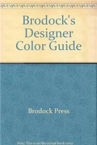 Brodock's Designer Color Guide: Brodock Press: 9780823060450: Amazon ...