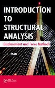 Buy Introduction to Structural Analysis: Displacement and Force Methods Book Online at Low ...