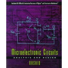 Microelectronic Circuits: Analysis and Design: Muhammad H. Rashid ...