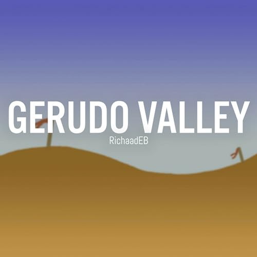 Gerudo Valley song by RichaadEB from Gerudo Valley on Amazon Music