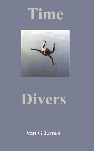 Amazon.com: Time Divers eBook : G James, Van: Kindle Store