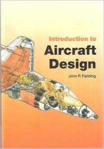 INTRODUCTION TO AIRCRAFT DESIGN: 9781107576599: Books - Amazon.ca