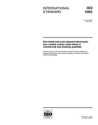 ISO 5002:1999, Hot-rolled and cold-reduced electrolytic zinc-coated ...