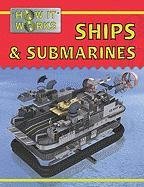Ships and Submarines (How It Works): Parker, Steve, Pang, Alex ...