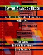 Systems Analysis & Design with Uml (Wie): Alan Dennis, Barbara Haley Wixom, David P. Tegarden ...