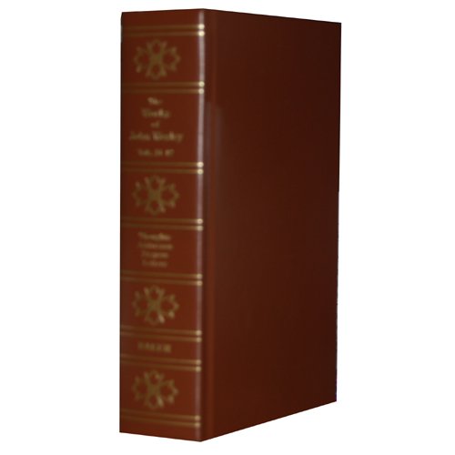 The Works of John Wesley (Volumes 11-12: Thoughts, Addresses, Prayers ...