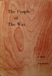 The People of the Way: From a Saint to the Saints: A saint: Amazon.com ...