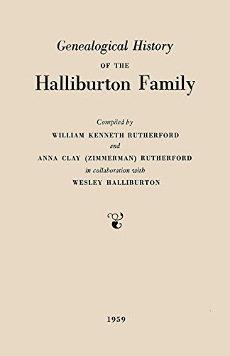 Amazon.com: Genealogical History of the Halliburton Family: W.K ...