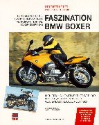 Faszination BMW Boxer : Schneider, Hans-Jürgen, Königsbeck, Axel ...