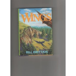 Wings: Brittain, Bill, Brenner, Barbara: 9780060206482: Amazon.com: Books