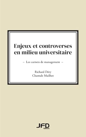 Enjeux et controverses en milieu universitaire: Les carnets de ...