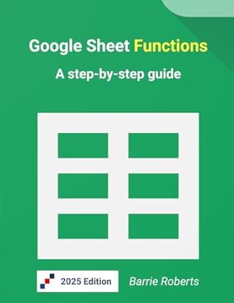 Amazon.com: Google Sheet Functions: A step-by-step guide (Google ...