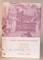 SOME DEGREE OF POWER: Mark A. Lause: Amazon.com: Books