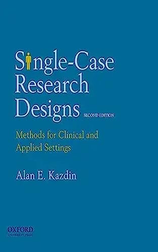 『Single-Case Research Designs: Methods for Clinical and - 読書メーター