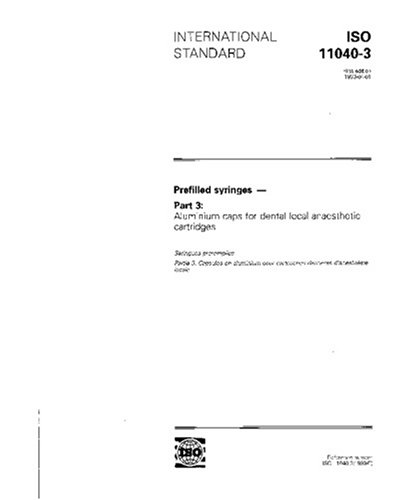 ISO 11040-3:1993, Prefilled syringes - Part 3: Aluminium caps for ...