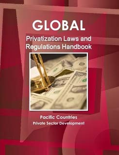 Global Privatization Laws and Regulations Handbook: Pacific Countries ...