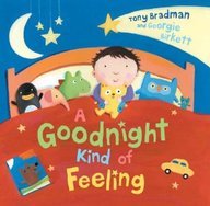 Goodnight Kind Of Feeling: Bradman, Tony: 9780141500232: Amazon.com: Books