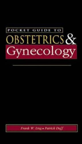 Buy Pocket Guide to Obstetrics and Gynecology: Principles for Practice ...