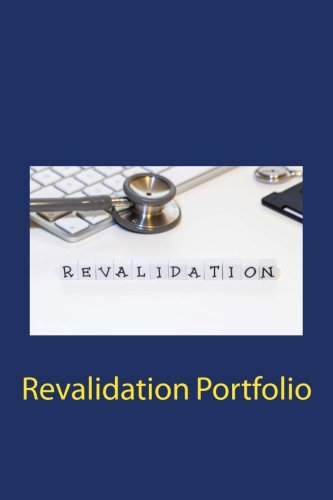 Revalidation Portfolio: Mitchell, Emma: 9781530112838: Amazon.com: Books