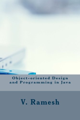 Object Oriented Design And Programming In Java Ramesh Dr V 9781514708941 Books