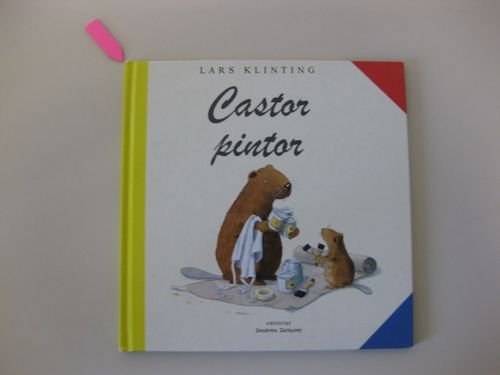 Castor pintor: Klinting, Lars: 9788489675742: Amazon.com: Books