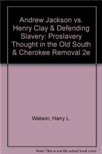 Amazon.com: Andrew Jackson vs. Henry Clay & Defending Slavery ...