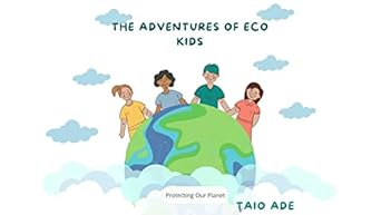 Amazon.com: The adventure of Eco kids.: a book on saving the ...
