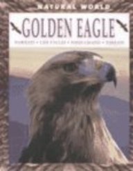 Golden Eagle: Habitats, Life Cycles, Food Chains, Threats (Natural ...