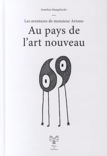 Amazon.fr - Au pays de l’art nouveau - Mangelinckx, Jonathan, Delobbe ...