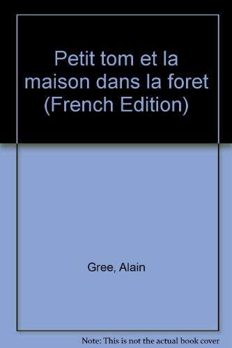 Amazon.co.jp: Petit Tom et la maison dans la forêt : 本