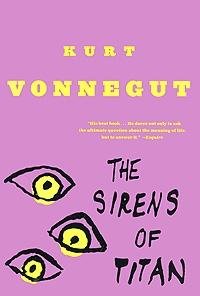 The Sirens of Titan: Vonnegut, Kurt: 9780385333498: Amazon.com: Books
