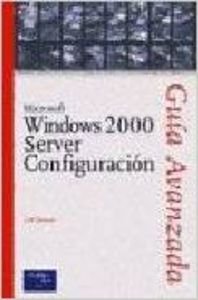 WINDOWS 2000 SERVER CONFITUR-GUIA AVANZ (SIN COLECCION) : SIMMONS,CURT: Amazon.es: Libros