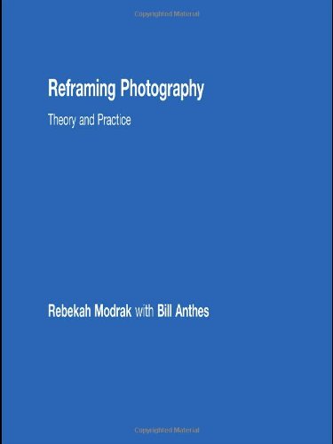 『Reframing Photography: Theory and Practice』｜感想・レビュー - 読書メーター