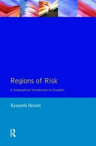 Regions of Risk: kenneth-hewitt: 9780582210059: Amazon.com: Books