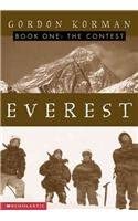 Everest Book One: The Contest: Korman, Gordon: 9780756925901: Amazon ...