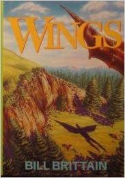 Wings: Brittain, Bill: 9780060206499: Amazon.com: Books