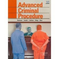 Advanced Criminal Procedure (The Adversary System): Cases, Comments ...