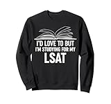 ・ブランド:Funny I'd Love To But I'm Studying For My LSAT・製造元:Funny I'd Love To But I'm Studying For My L...