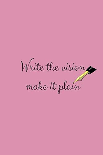 Write the vision make it plain: Pink Cover, Bible Scripture, Goals ...