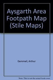 Amazon | Aysgarth Area Footpath Map (Stile Maps S.) | Gemmell, Arthur ...