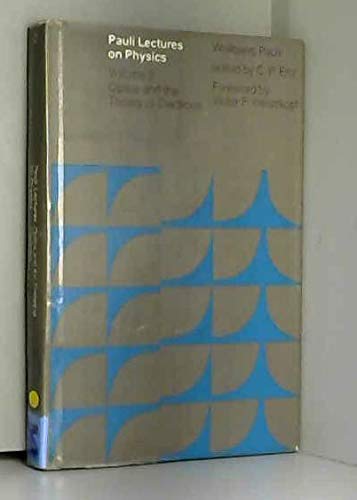 Optics and the theory of electrons (Pauli lectures on physics ...