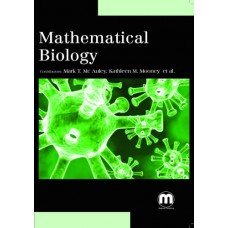 Mathematical Biology: Kathleen M. Mooney Mark T. Mc Auley ...