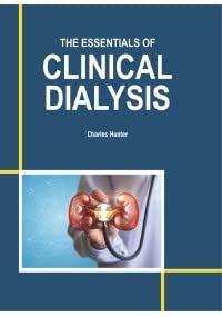 The Essentials Of Clinical Dialysis : Amazon.in: Books