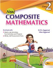 New Composite Mathematics Class 2 : R.S. Aggarwal, Vikas Aggarwal ...