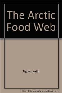 The Arctic Food Web : Amazon.in: Books