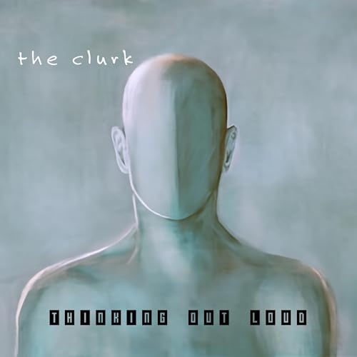 Amazon Music Unlimited - The Clurk 『Thinking out loud』