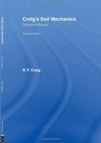 Craig's Soil Mechanics: 7th (Seventh) Edition: R.F. Craig ...