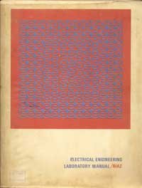 Electrical Engineering Laboratory Manual (Import): M. Riaz ...