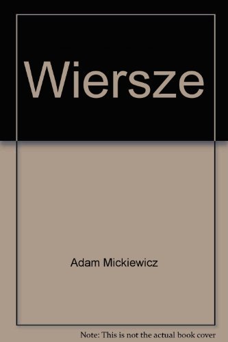 Amazon.com: Wiersze - bk684: 9788320203745: Adam Mickiewicz: Books