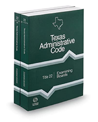 Texas Administrative Code Title 22 Examining Boards 2019 - Part One ...